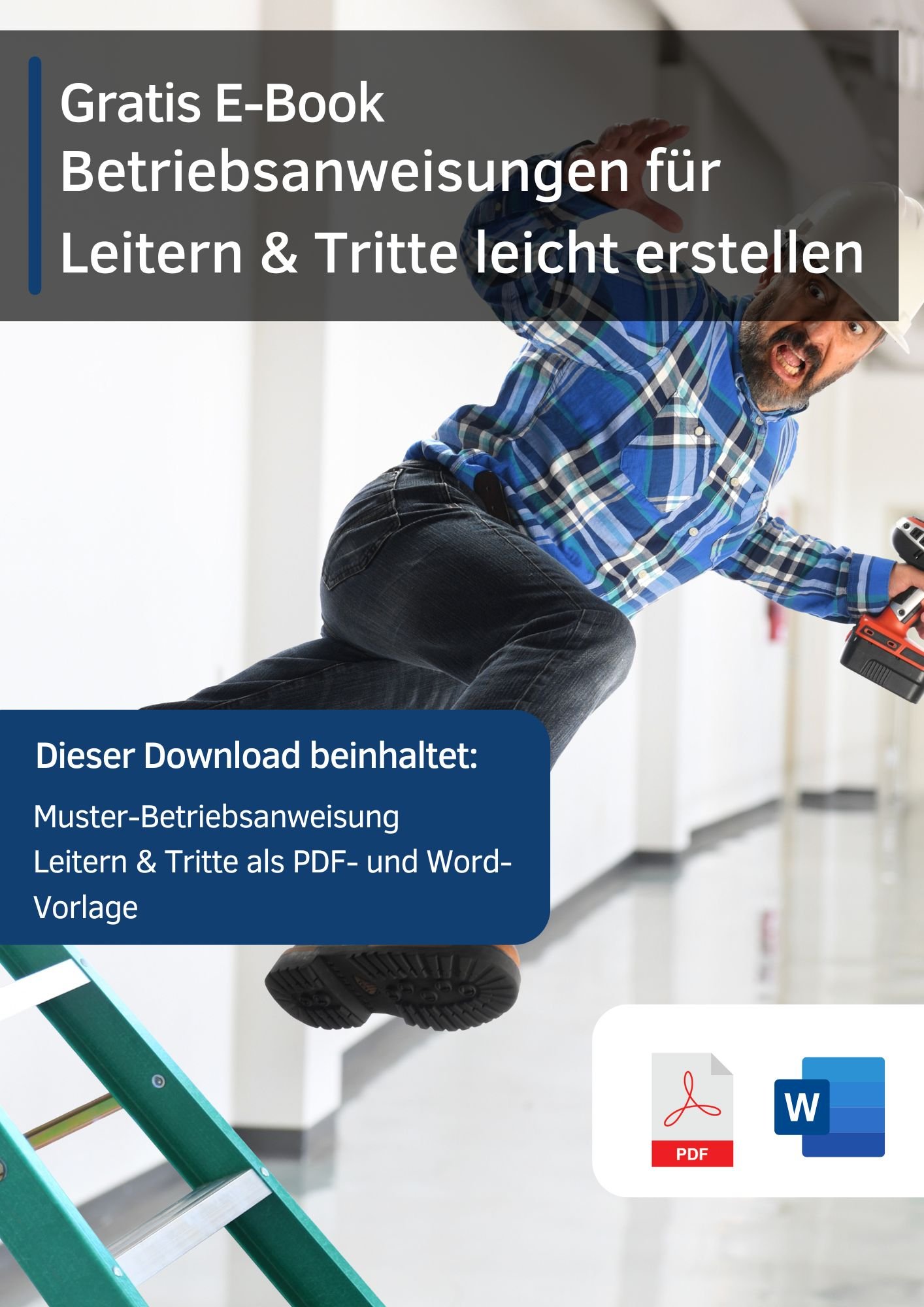 Betriebsunterweisung für Leitern und Tritte